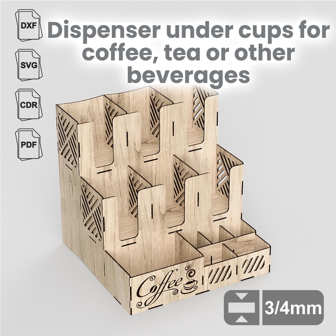Dispenser Under Cups for Coffee, Tea or Other Beverages, Laser Cutting ...