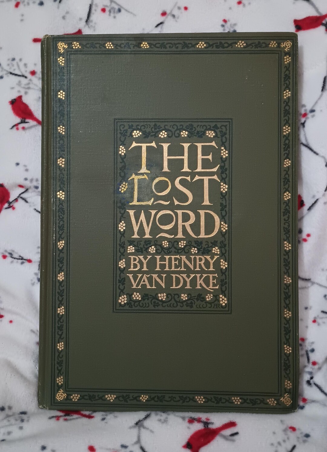 The Lost Word ~ by Henry Van Dyke Antique 1898 Book. First Printing ...
