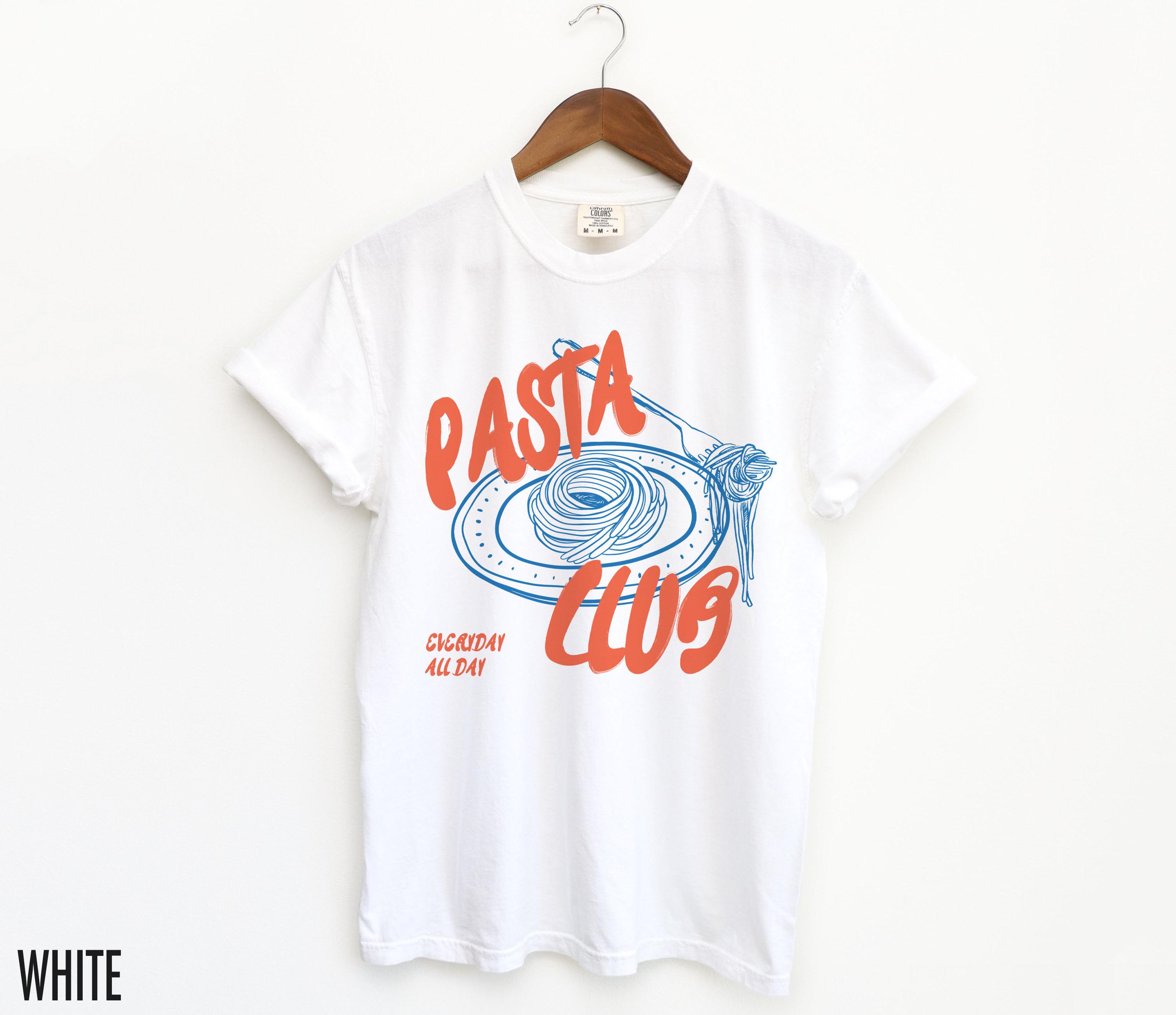 Pasta Shirt, Food Tshirt, Pasta Club Tee, Foodie Shirt, Pasta Lover ...