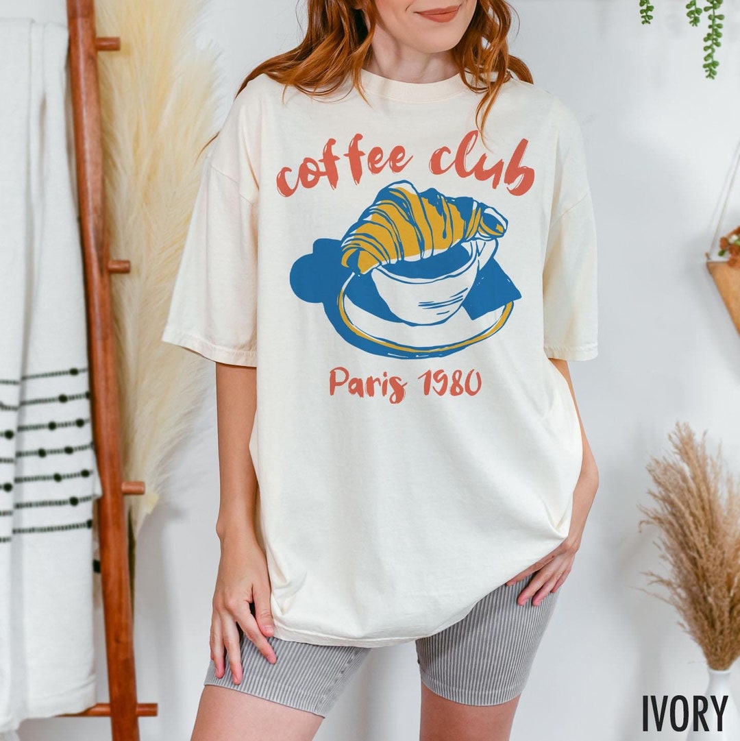 Coffee Club Shirt, Coffee Shirt, Paris Shirt, Retro Coffee Shirt ...