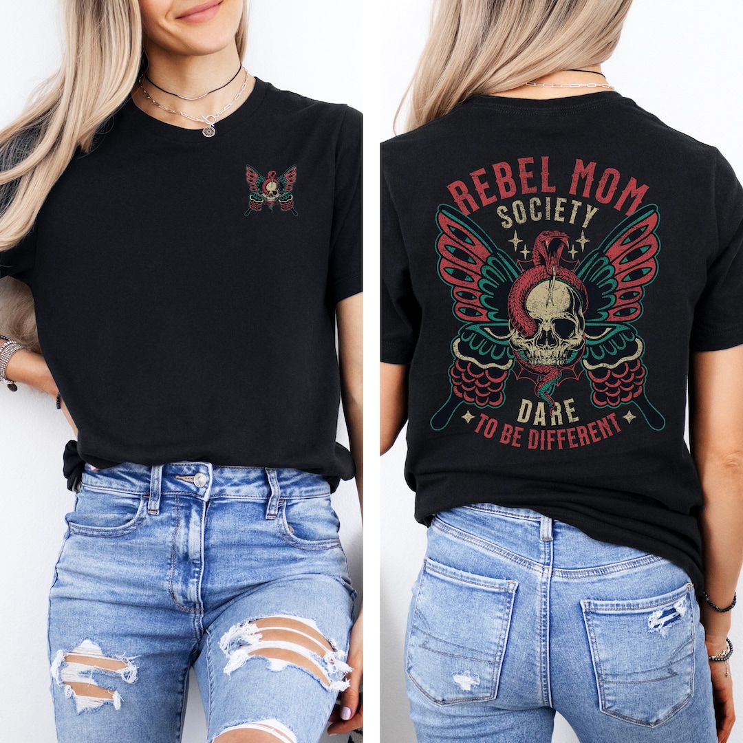 Edgy Mom Shirt, Grunge Tshirt, Mom T-shirt, Badass Mom, Rebel Mom, Mom ...