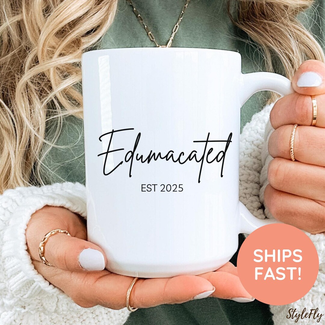 Edumacated Mug, Funny Grad Gift, College Graduation Gift for Her ...