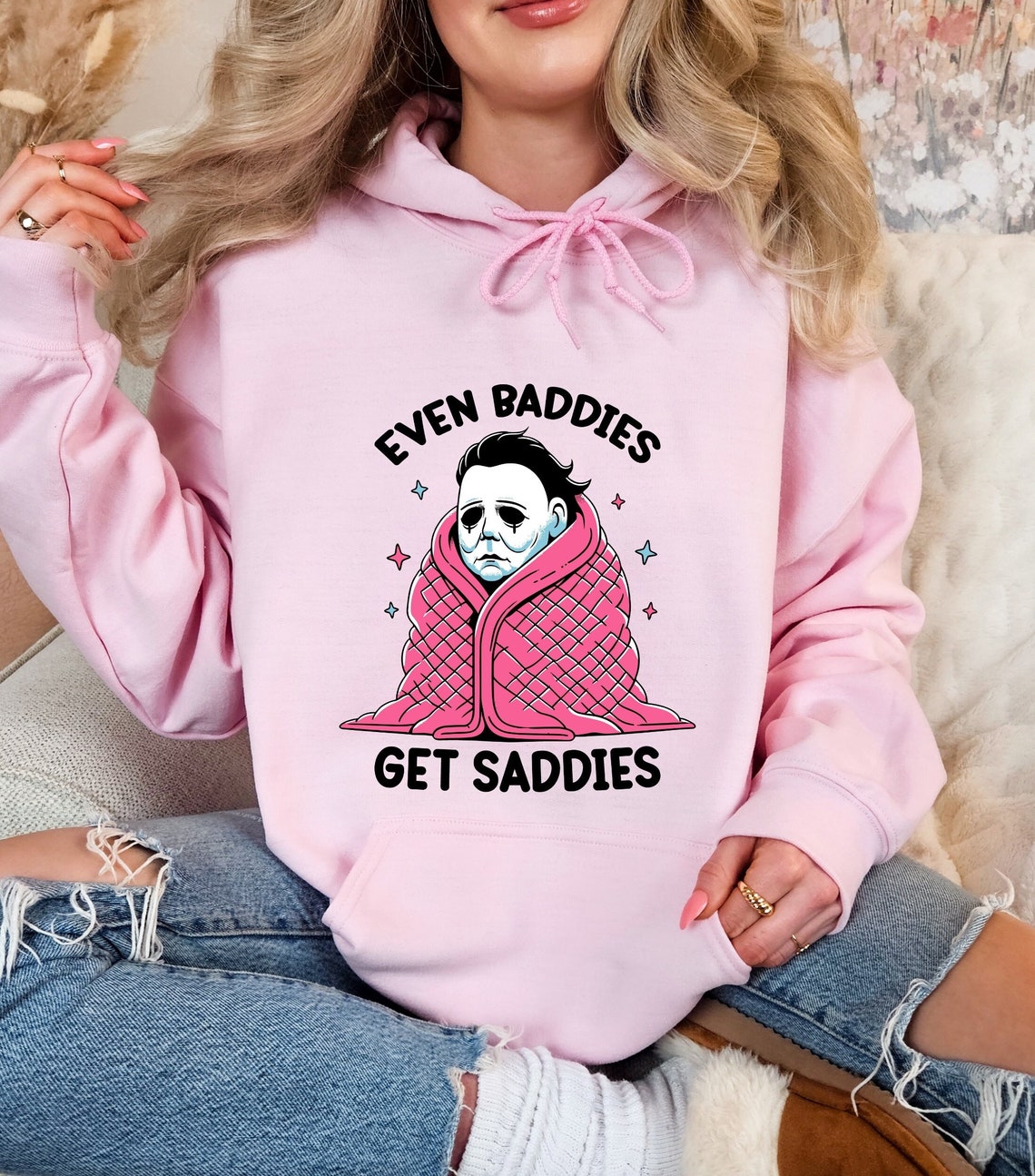 Even Baddies Get Saddies Hoodie, Funny Horror Meme Hoodie, Mental ...