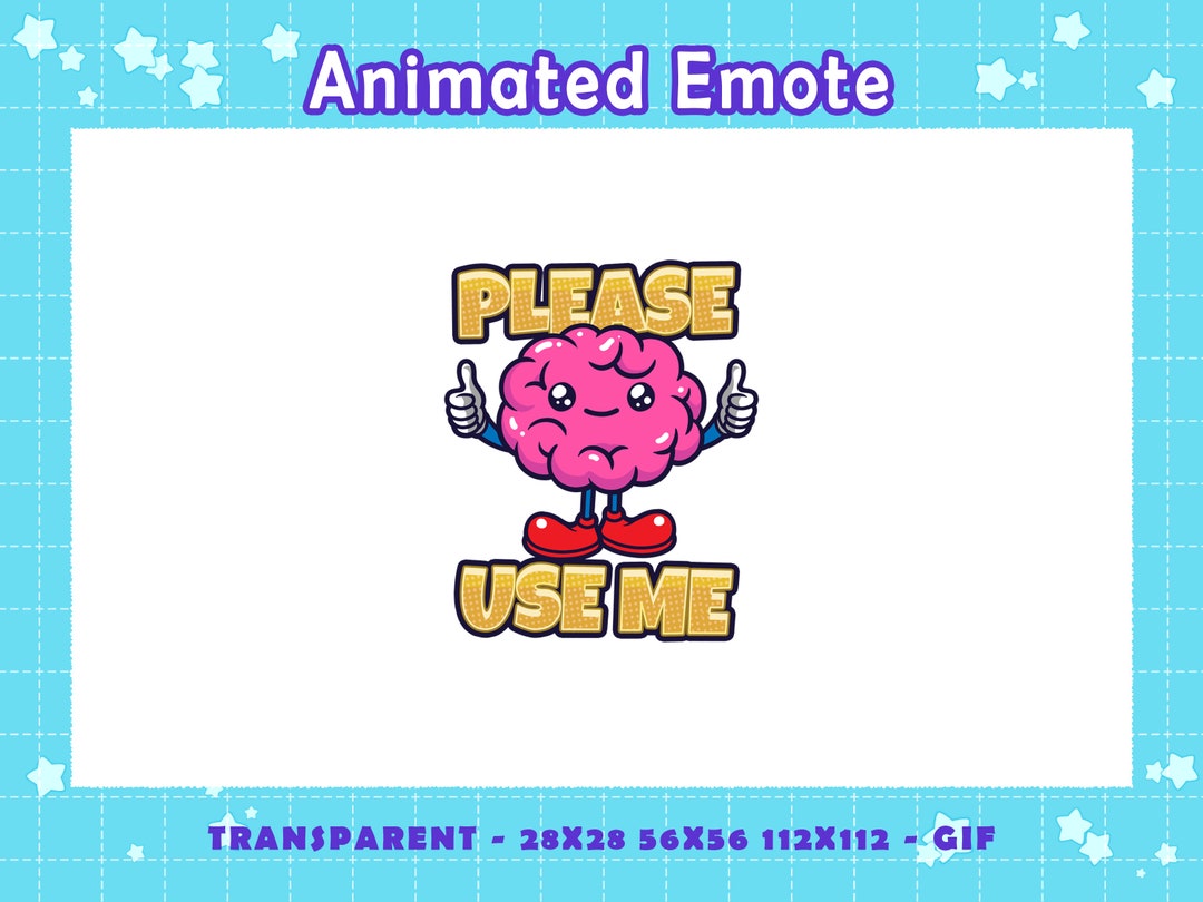 Please Use Me Brain Using Twerk Animated Emote, Brain Funny Meme Please ...