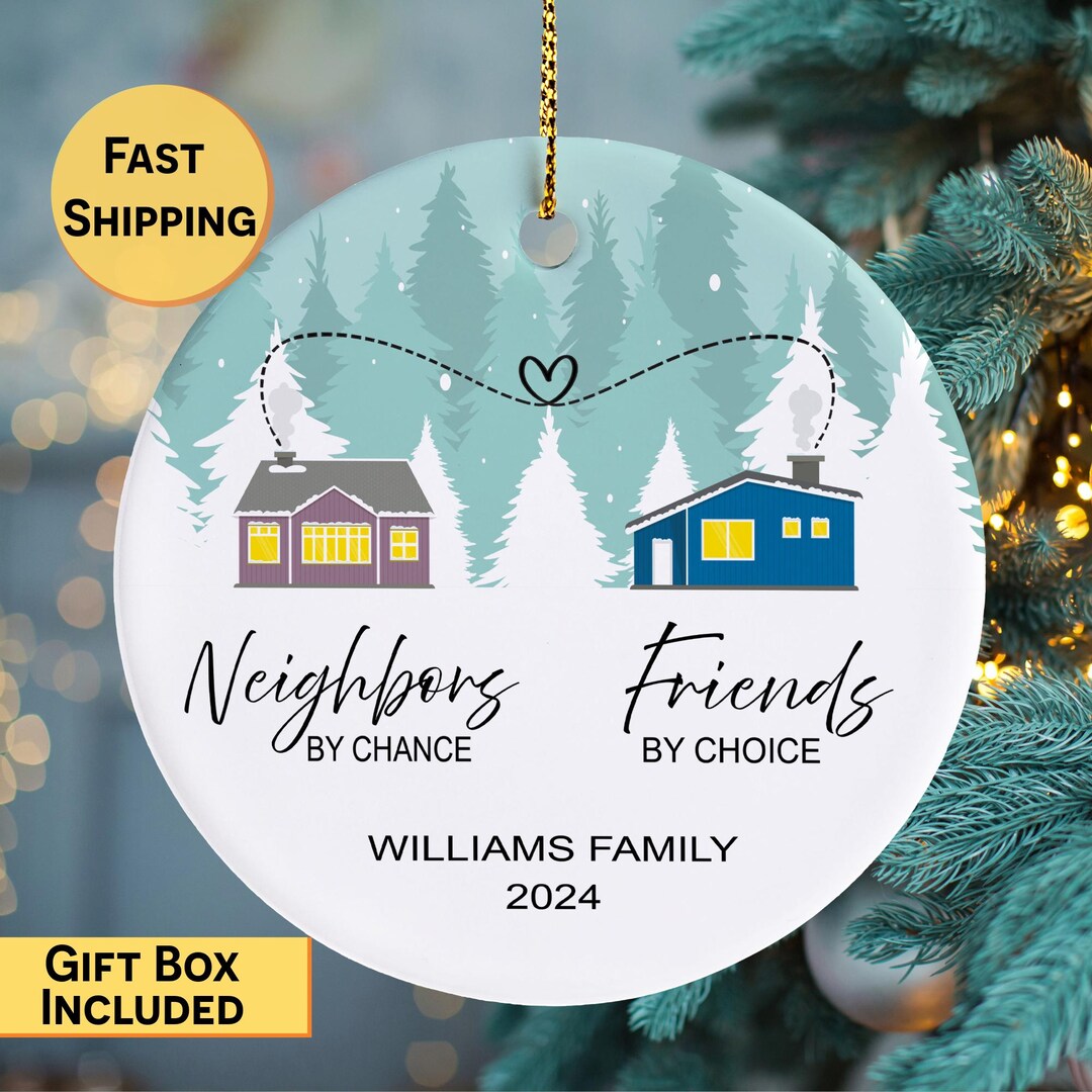 Personalized Neighbor Ornament, Custom Neighbor Gift, Neighbor ...