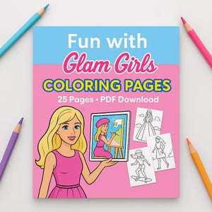 25 Glam Girls Coloring Pages – Instant PDF Download – Girls' Printable ...