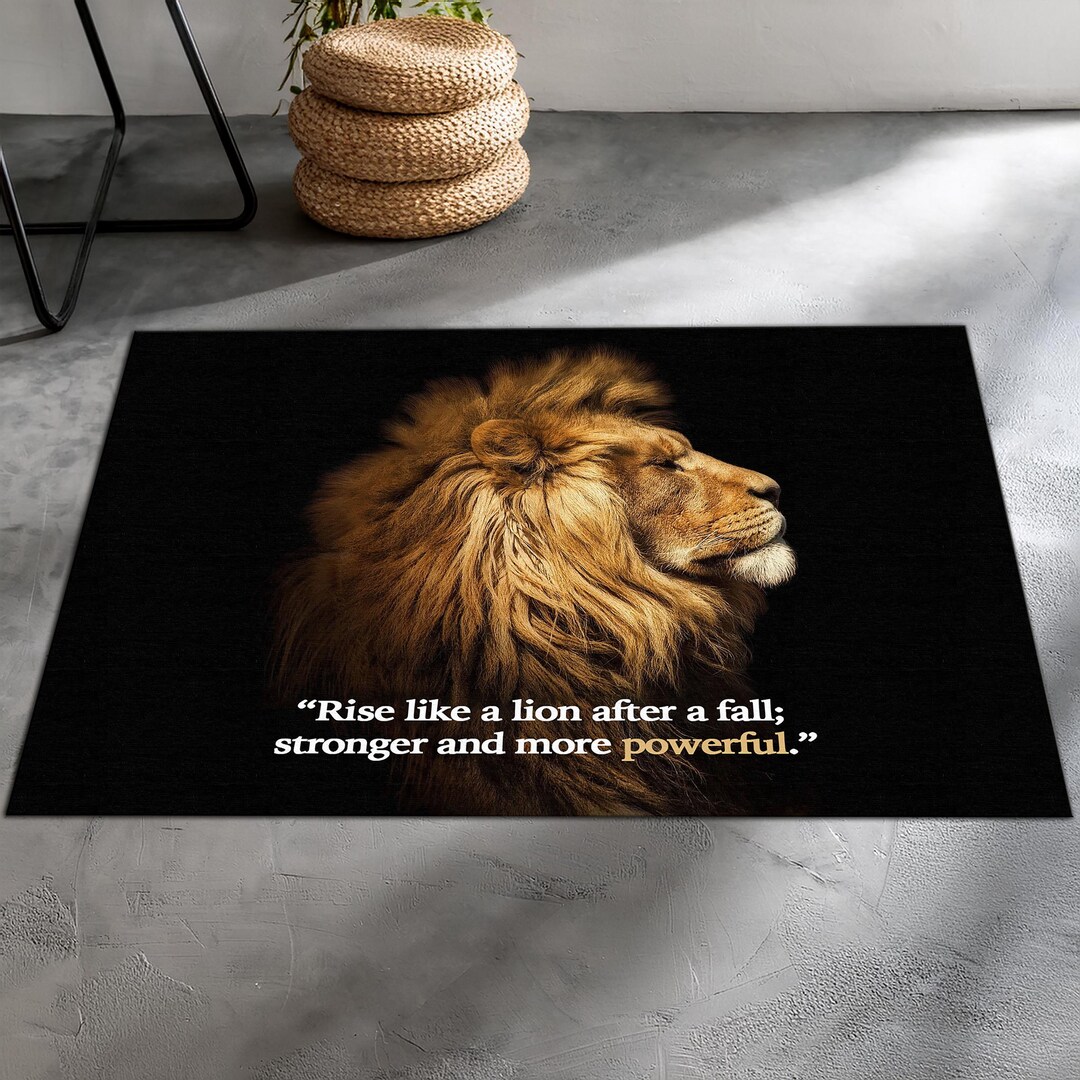 Lion Motivational Rug, Inspirational Rug, Quote Rug, Motivational Quote ...