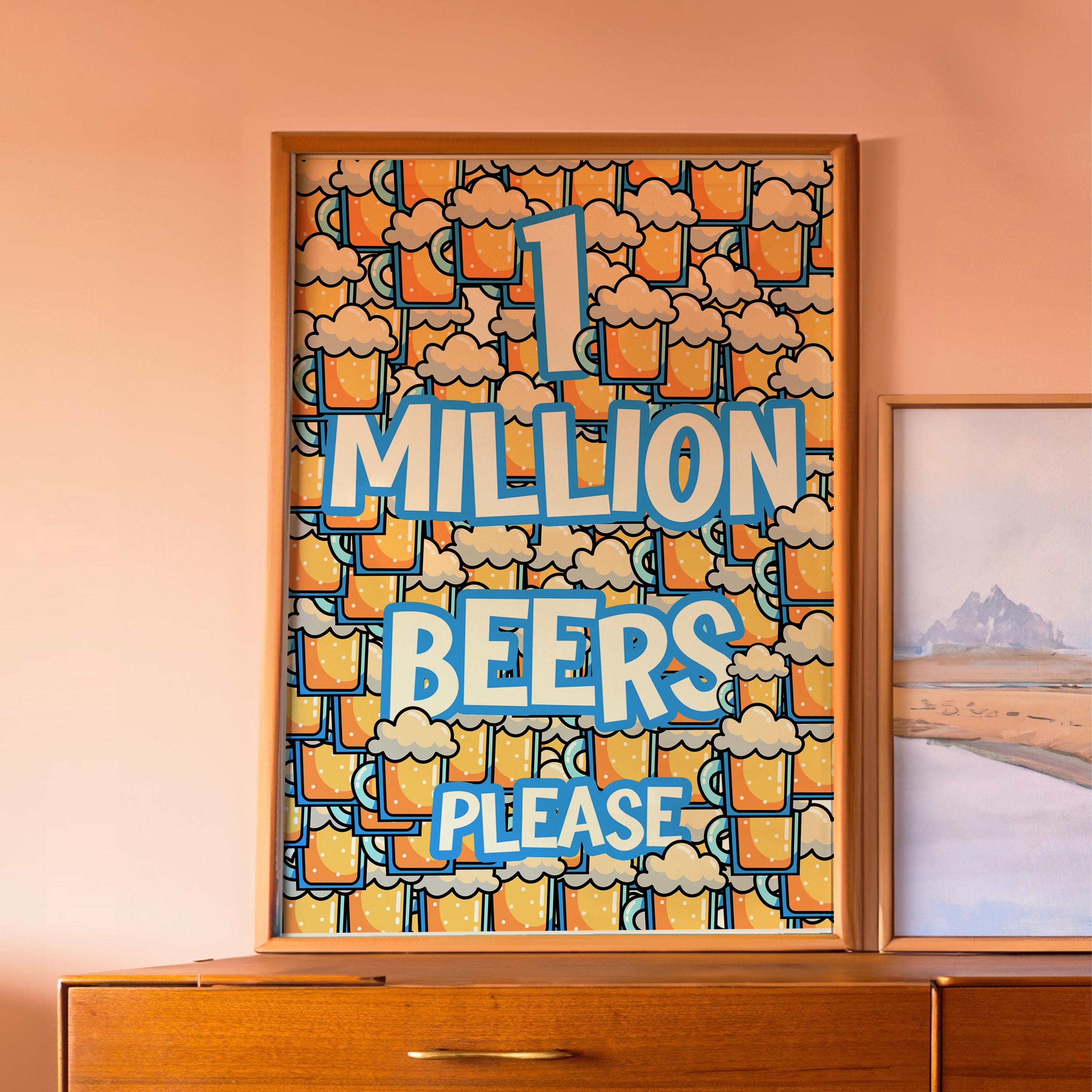 1 Million Beers Poster Drinking Culture Wall Art Pub Print Poster for ...