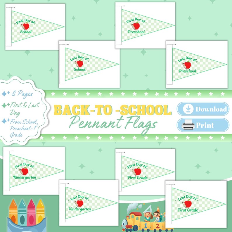 Pastel Green Back to School Pennant Flags: First & Last Day Signs (PDF ...