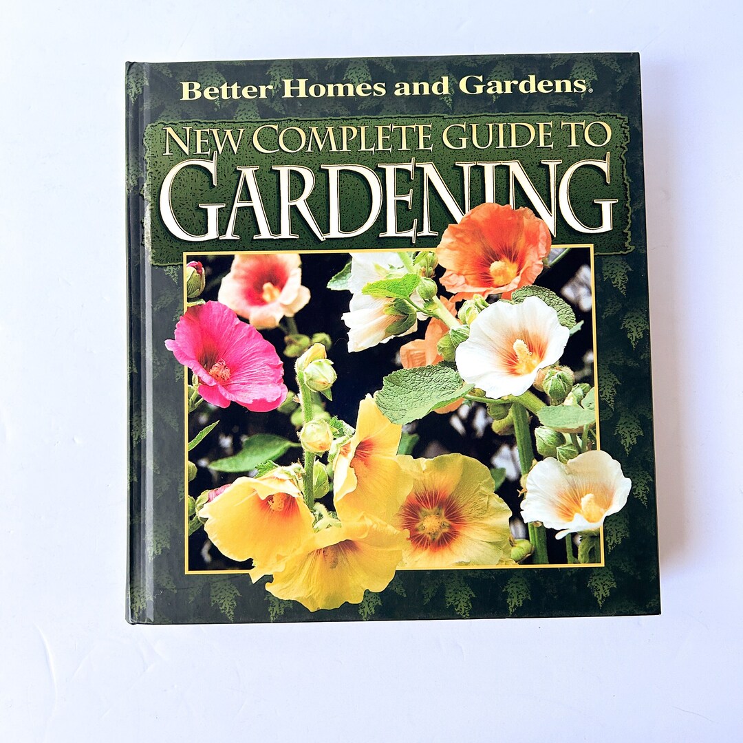 Vintage Better Home and Gardens New Complete Guide to Gardening Book - Etsy