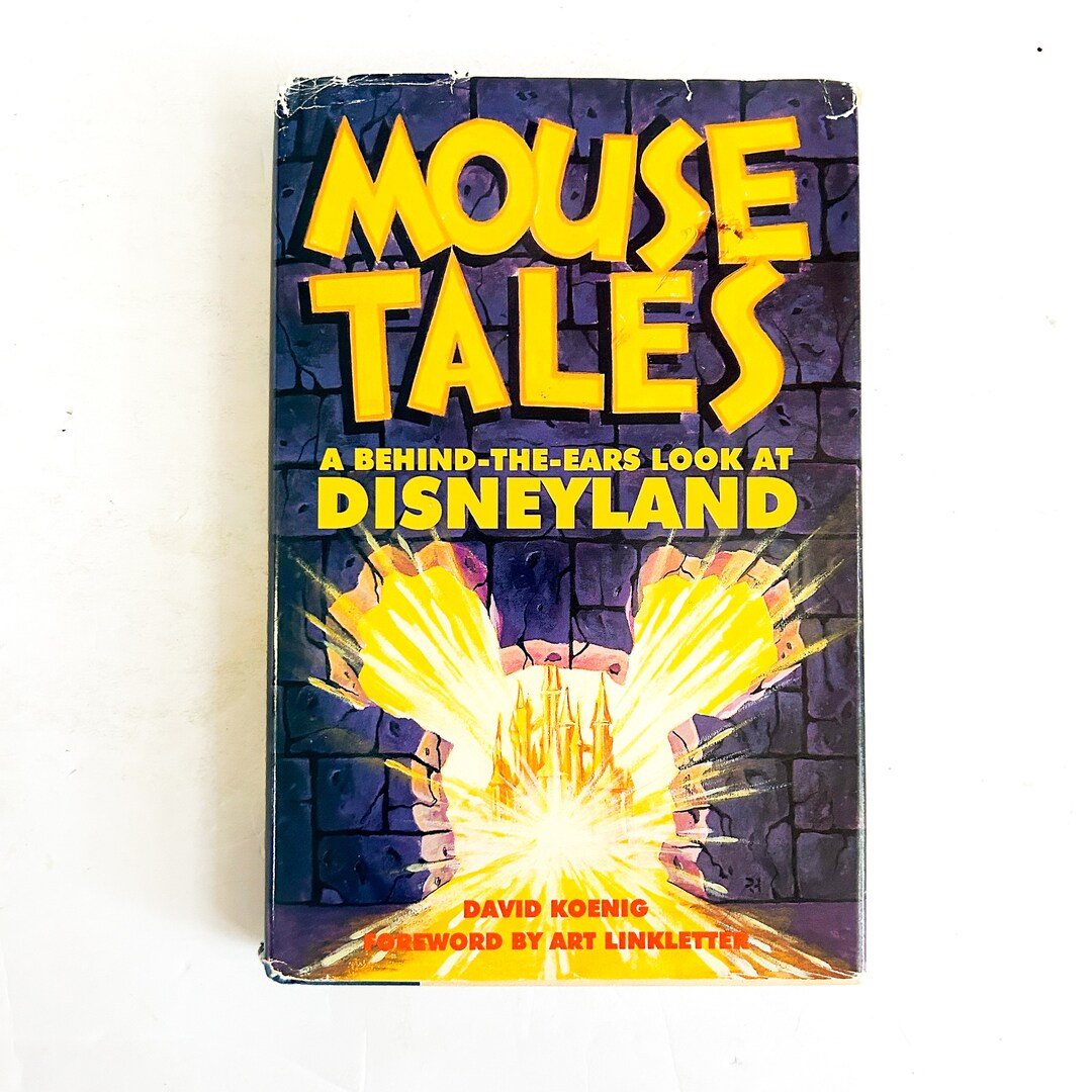 Vintage Book Mouse Tales A Behind the Ears Look at Disneyland by David ...