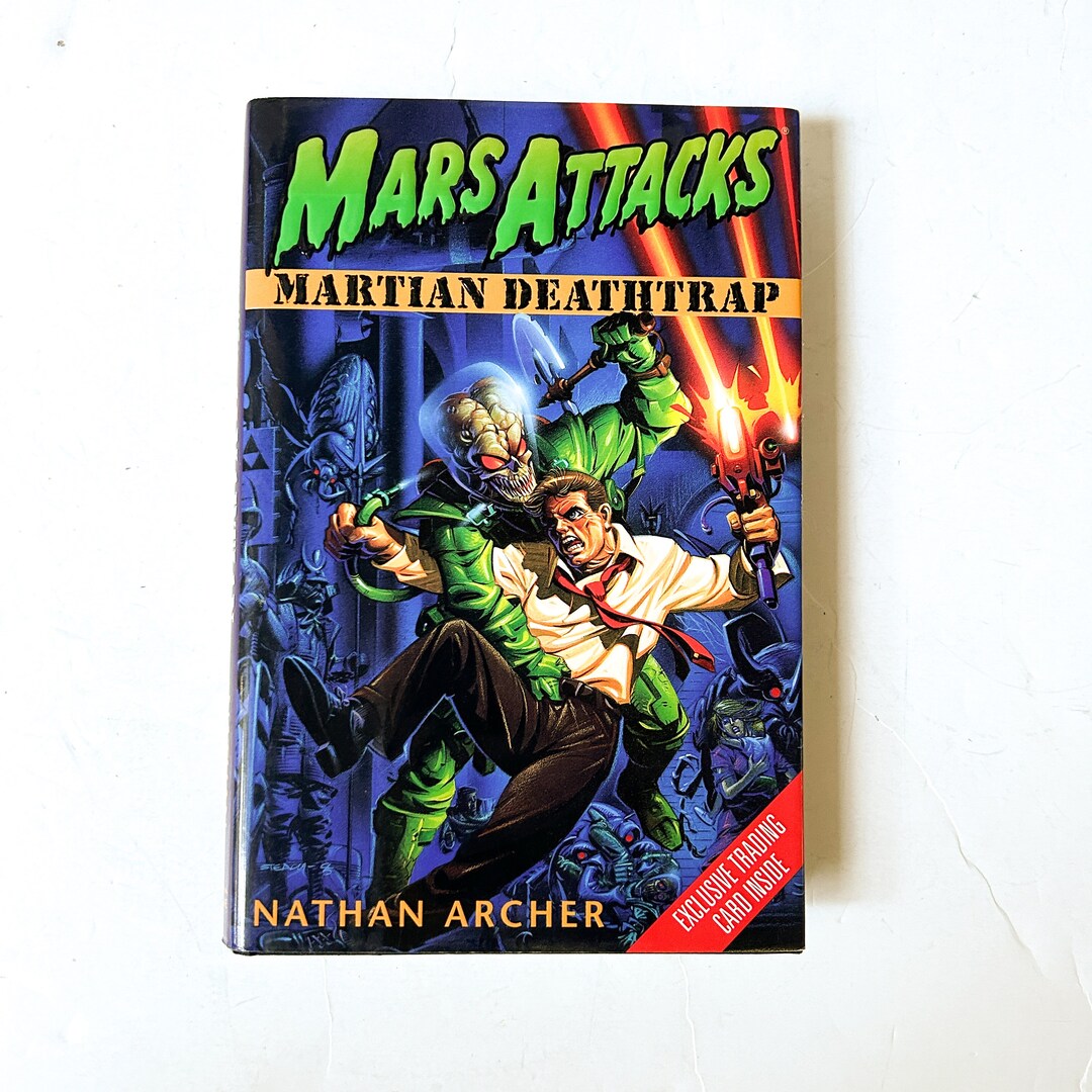 Mars Attacks Martian Deathtrap by Nathan Archer First Edition Hardcover ...