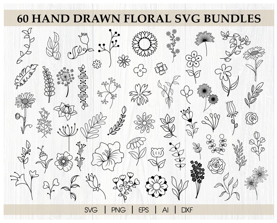 60 Hand Drawn Floral Svg Bundle, Png Files - Etsy