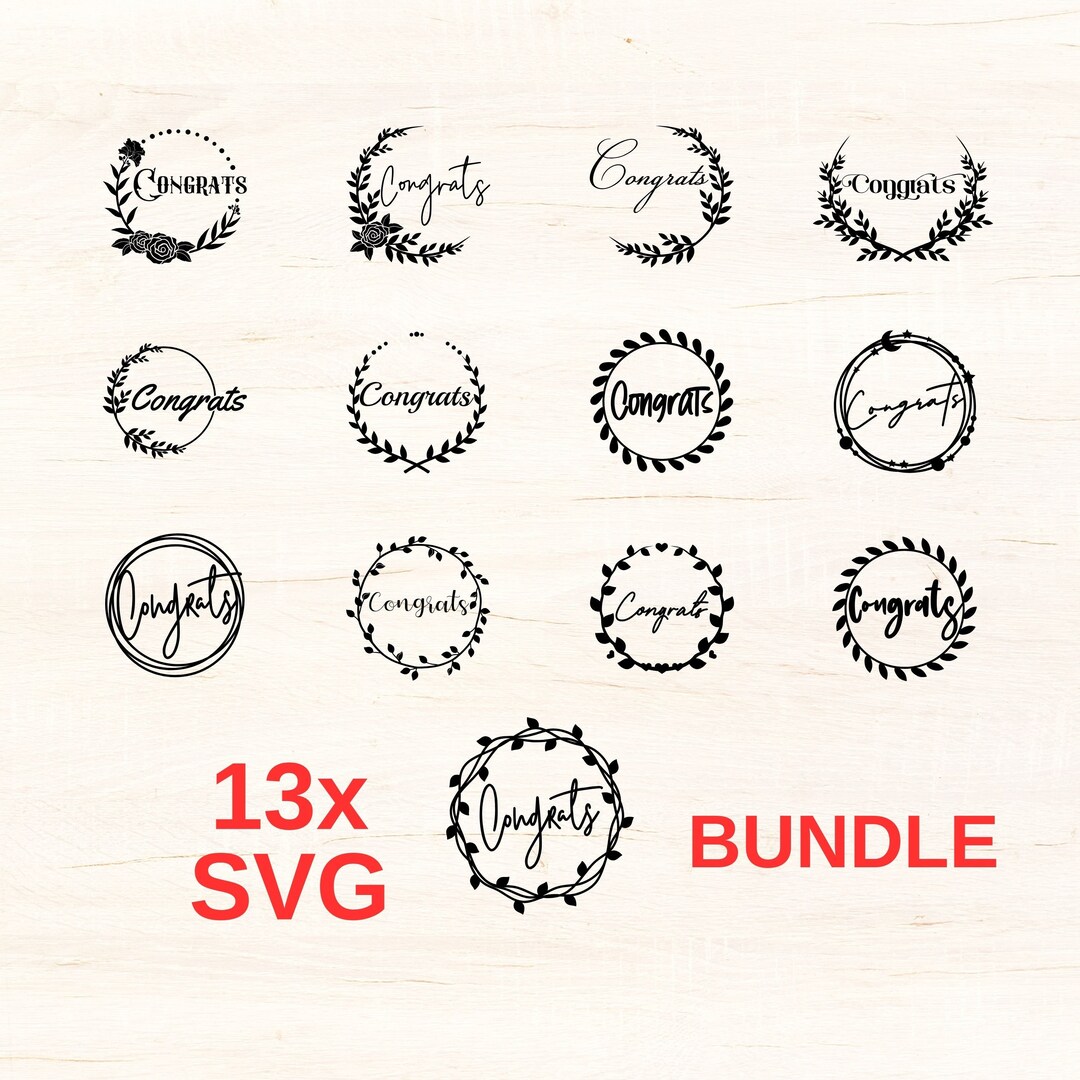 13 Congrats Bundle SVG, Congrats SVG, Congratulations SVG, Congrats Svg ...