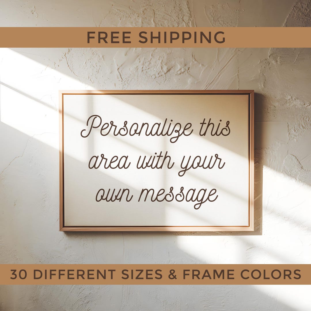 Customizable Canvas Print, Add Your Own Text & Font, Personalized Wall ...