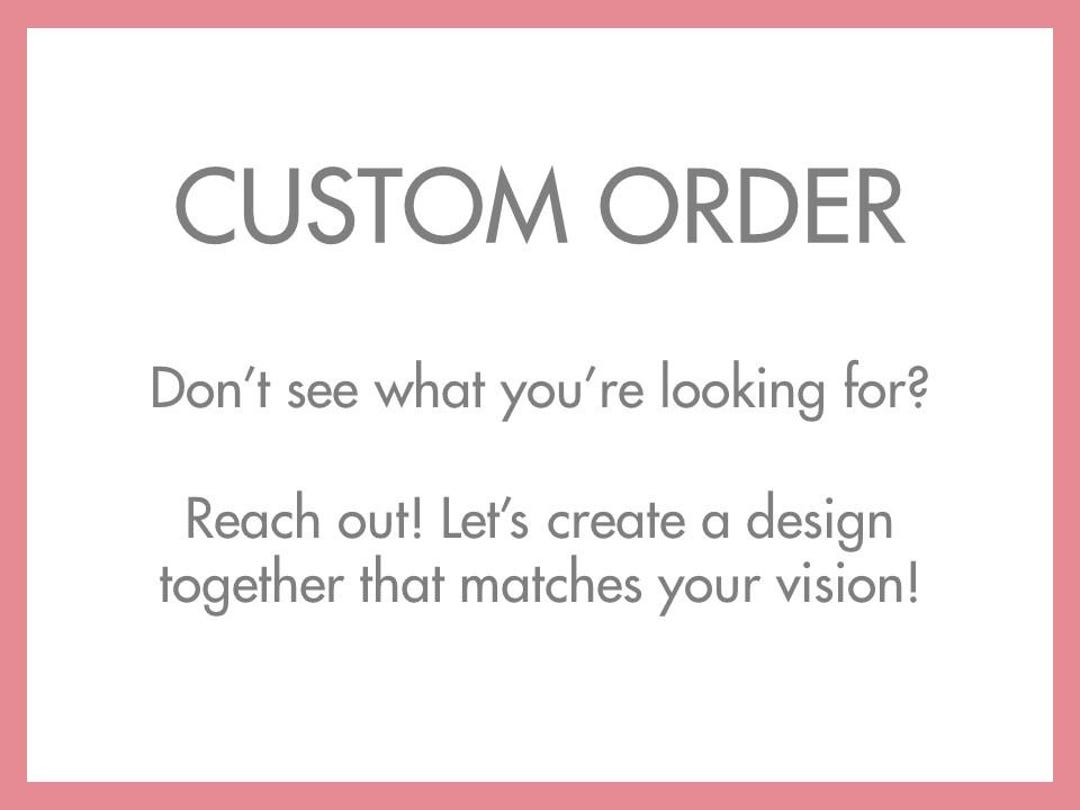 CUSTOM ORDER - Etsy
