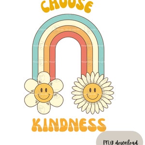 Choose Kindness PNG, Retro Png, Kindness Png, Be Kind Png, Flowers Png ...