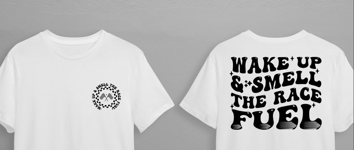 Wake up and Smell the Race Fuel Png Svg, Race Svg, Wavy Stacked Svg ...