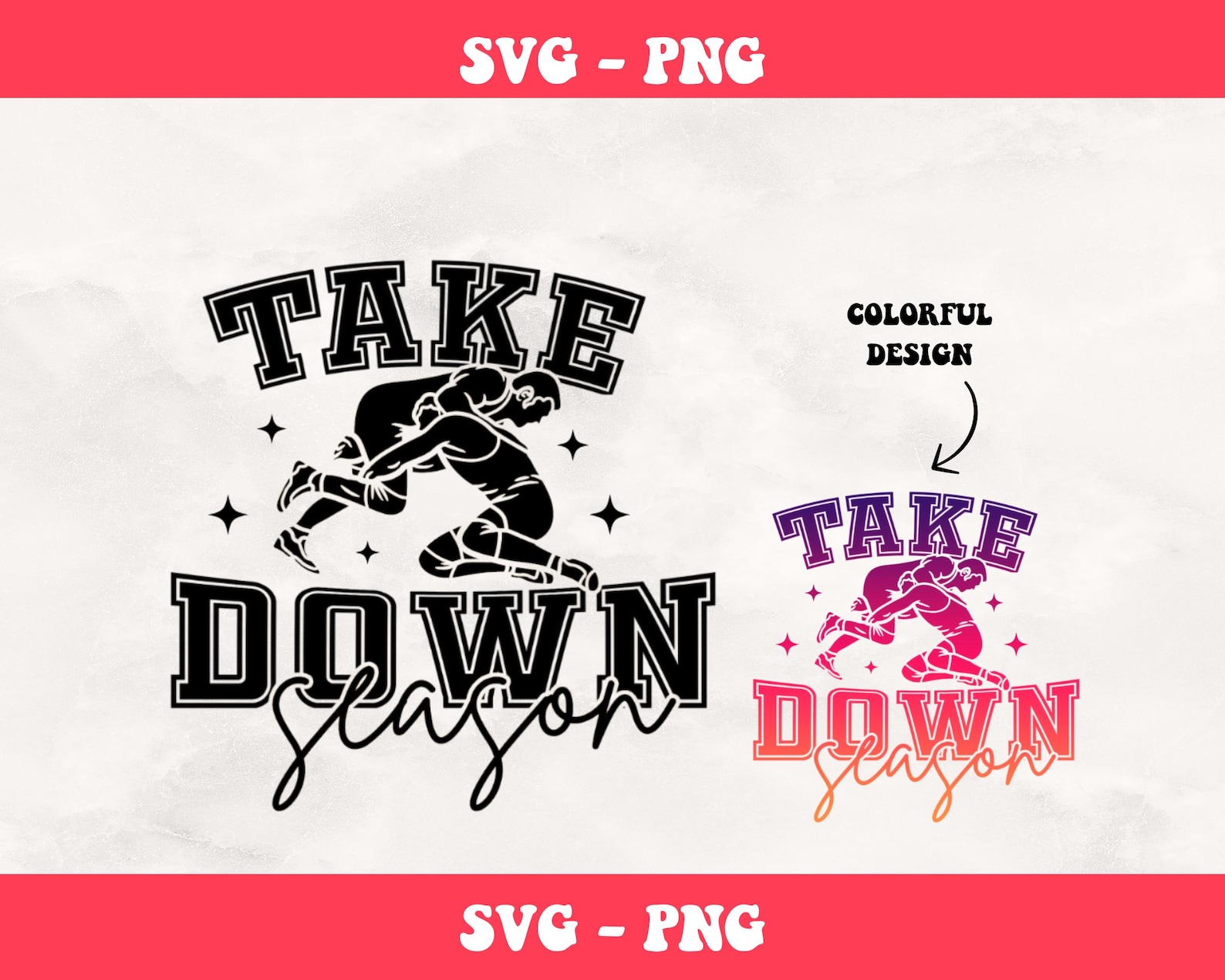 Wrestling SVG-PNG, Take Down Season Svg Png, Wrestling Mom, Wrestling ...