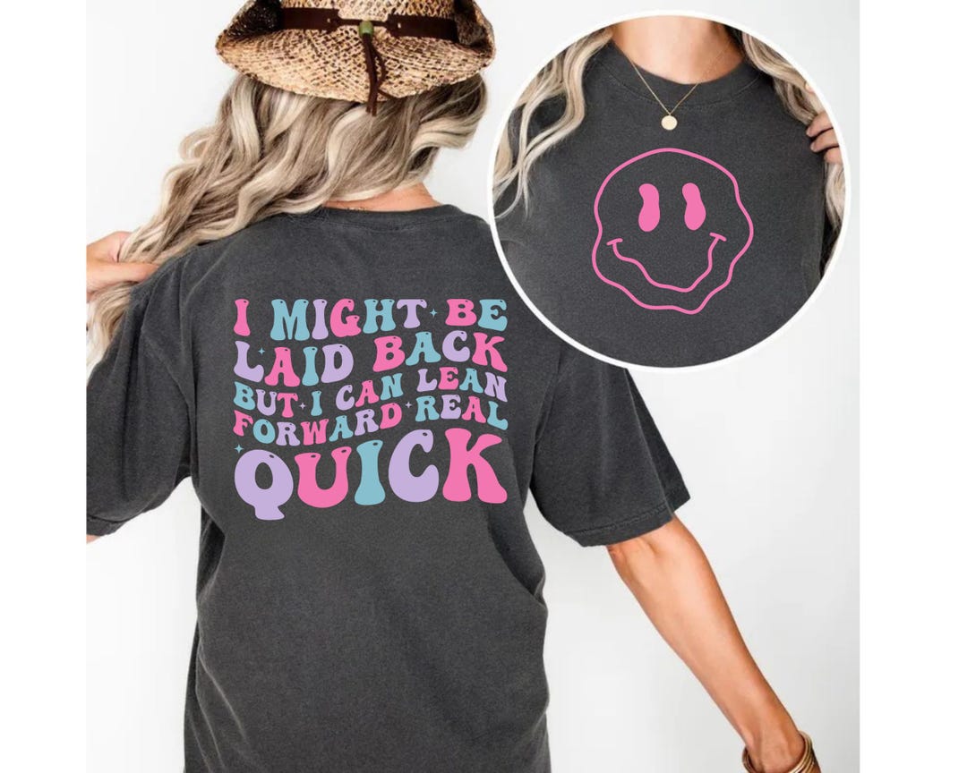 Funny Sarcasm SVG & PNG: I Might Be Laid Back Digital Files - Etsy