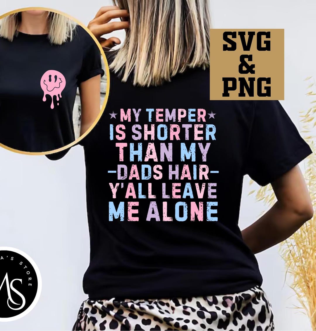 Funny Daddy Shirt Design: My Temper SVG PNG (digital Download - Etsy