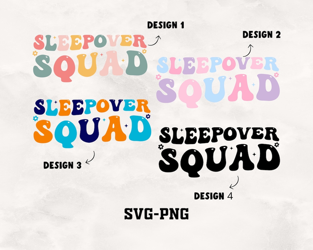 Sleepover Squad SVG-PNG, Sleepover, Birthday Girl, Nosleep, Pijamas ...