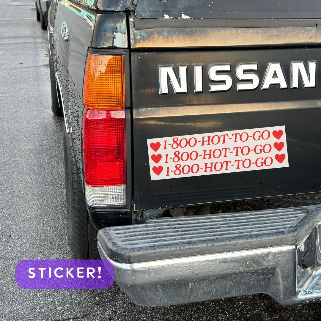 Hot to Go Funny Queer Bumper Sticker for Chappell Roan Fans of Midwest ...