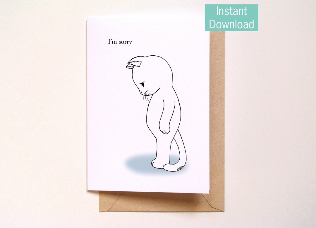 Sorry Card, Printable Card, Sad Kitten, Cat Lover Gift, Cat Sorry Card ...