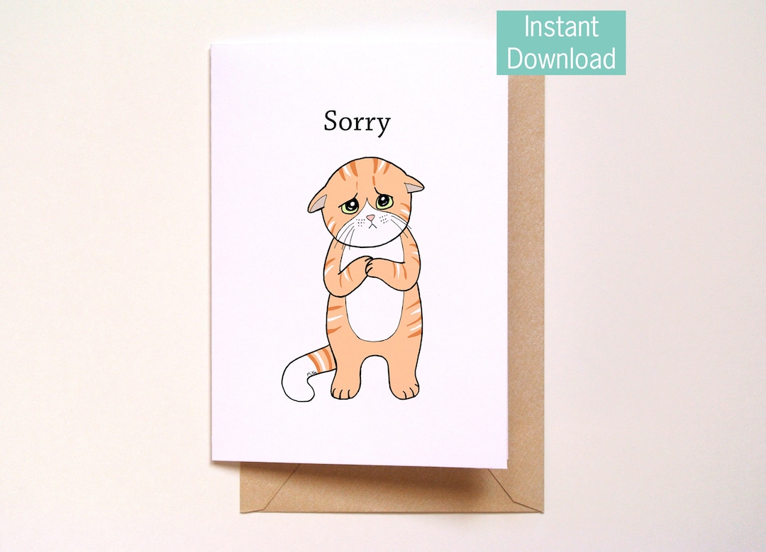 Sorry Card, Printable Card, Apology Card, Orange Tabby Cat Lover Gift ...
