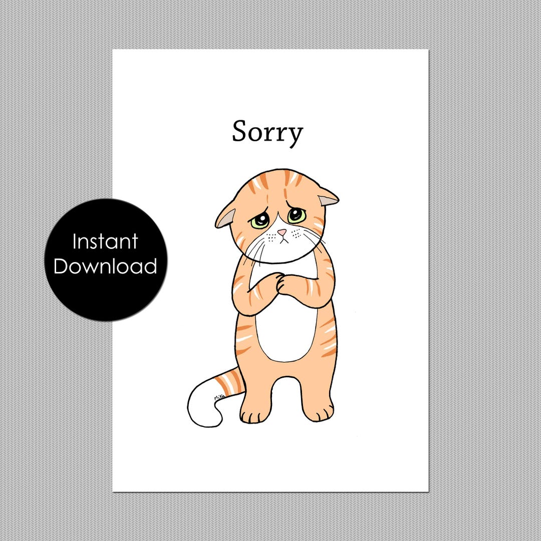 Sorry Card, Printable Card, Apology Card, Orange Tabby Cat Lover Gift ...