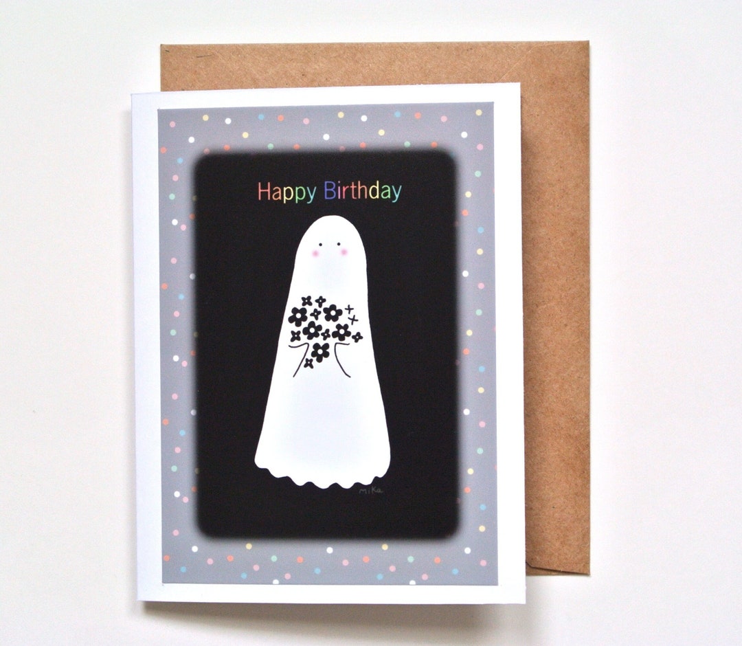 Ghost Birthday Card, Creepy Cute Ghost Gift, Halloween Birthday Card ...