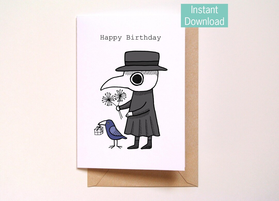 Printable Plague Doctor Birthday Card, Funny Gothic Birthday Card ...