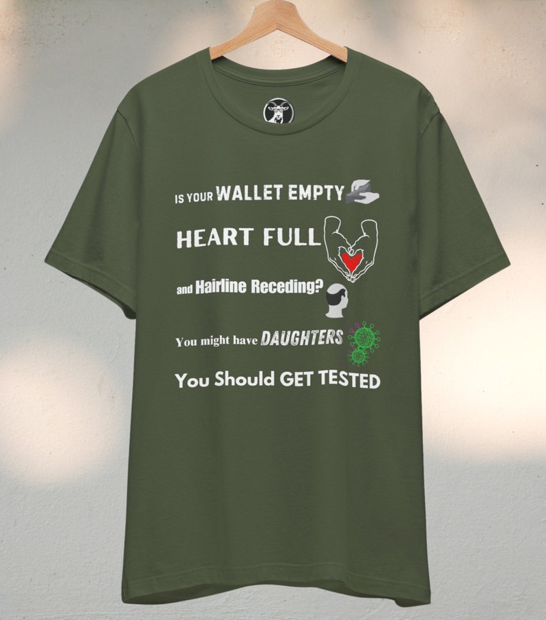 Is Your Wallet Empty Heart Full and Hairline Receding Tshirt,father's ...