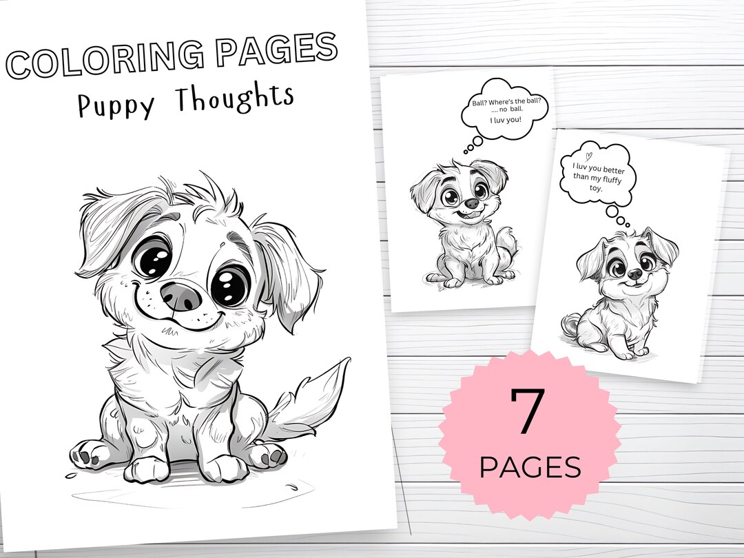 Puppy Thoughts Coloring Pages. Printable Coloring Pages. Downloadable ...
