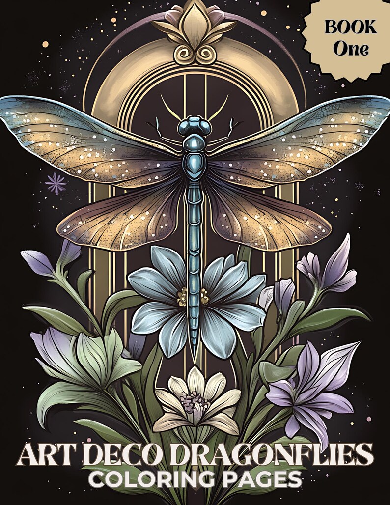 Art Deco Dragonflies | Book 1 Coloring Pack | Easy to Color | Fantasy ...