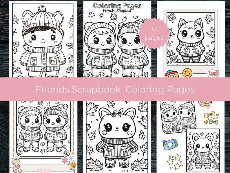 Friends Scrapbook Style Coloring Pages | Coloring Book Pages for Kids ...