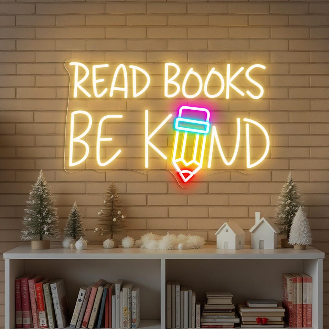 Read Books Be Kind Neon Sign, Classroom LED Light, Library Wall Decor ...