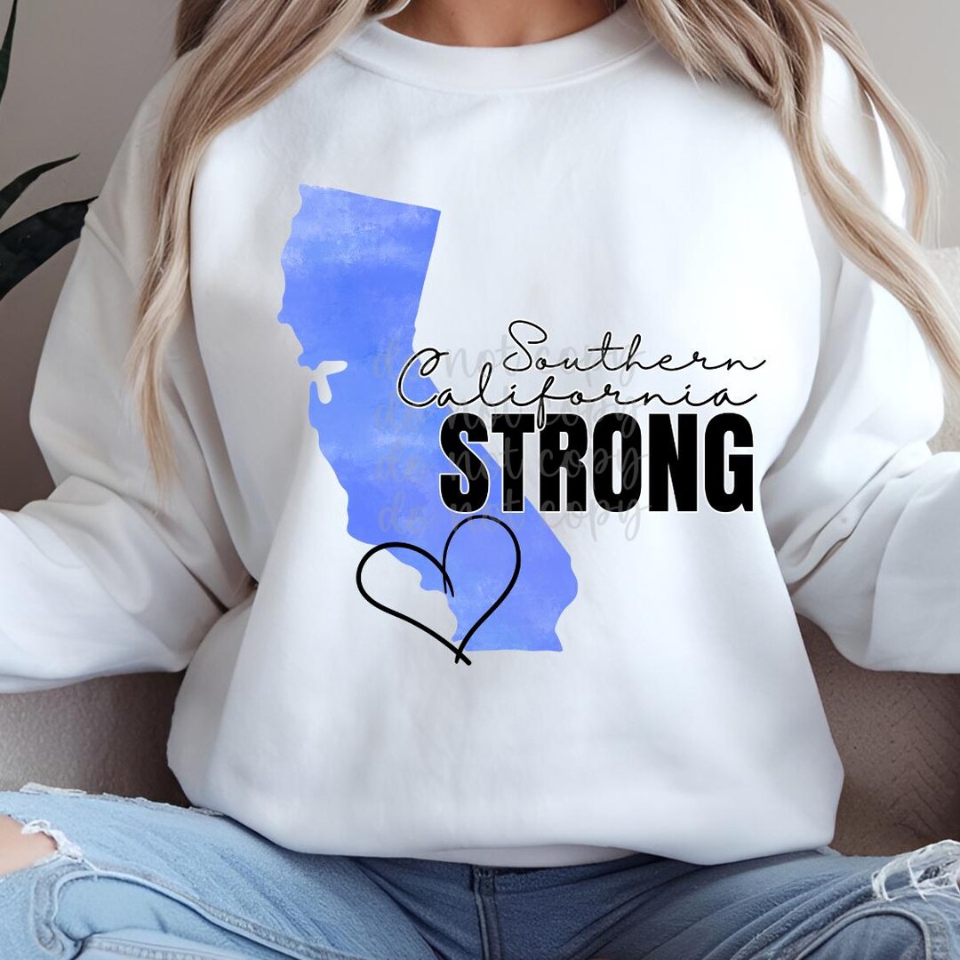 Southern California Strong Png Los Angeles Wildfires LA Strong ...
