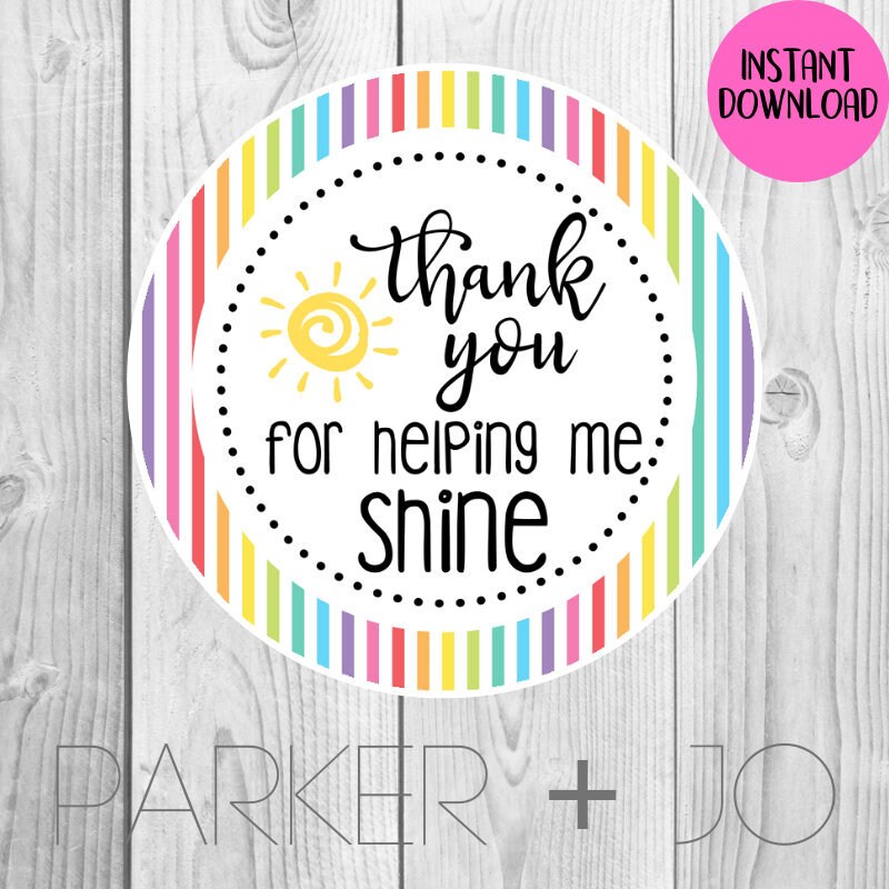 INSTANT DOWNLOAD Thank You for Helping Me Shine / Gift Tags Nurses ...