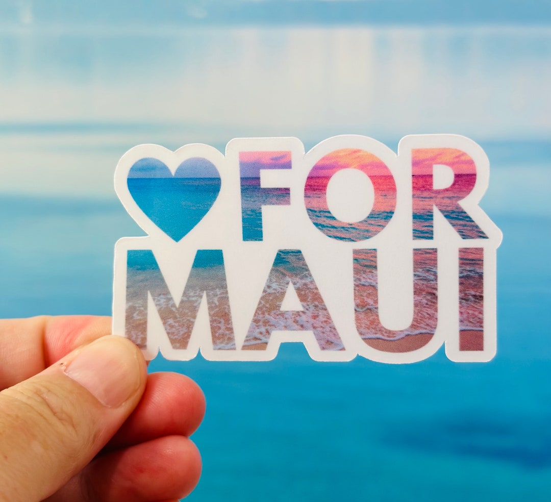 LOVE FOR MAUI Sticker, Lahaina Front Street, Maui, Hawaii Sticker Decal ...