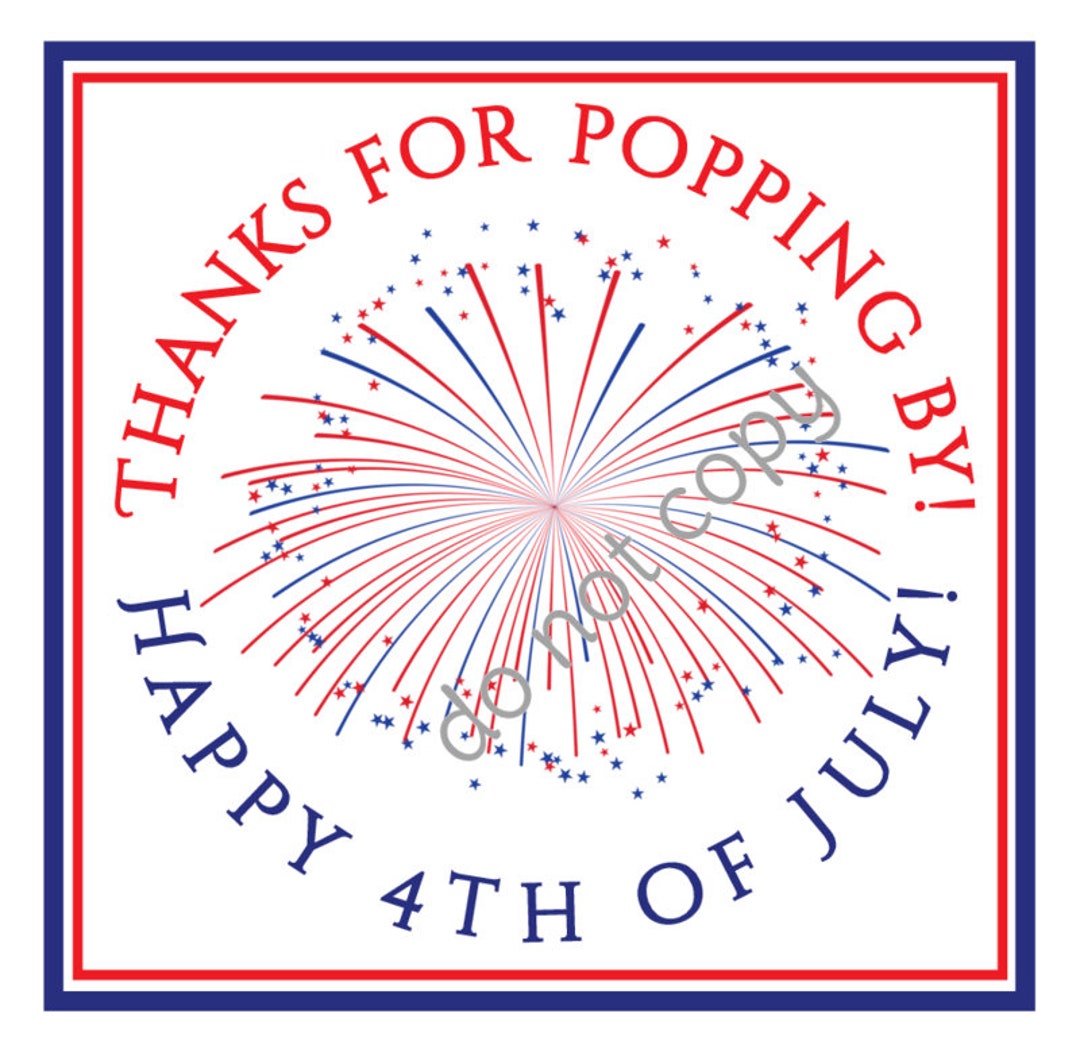 INSTANT DOWNLOAD Thanks for Popping By, Happy 4th of July Thank You ...