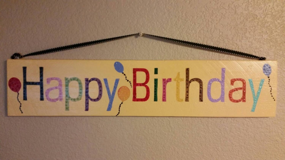 Happy Birthday Sign - Etsy