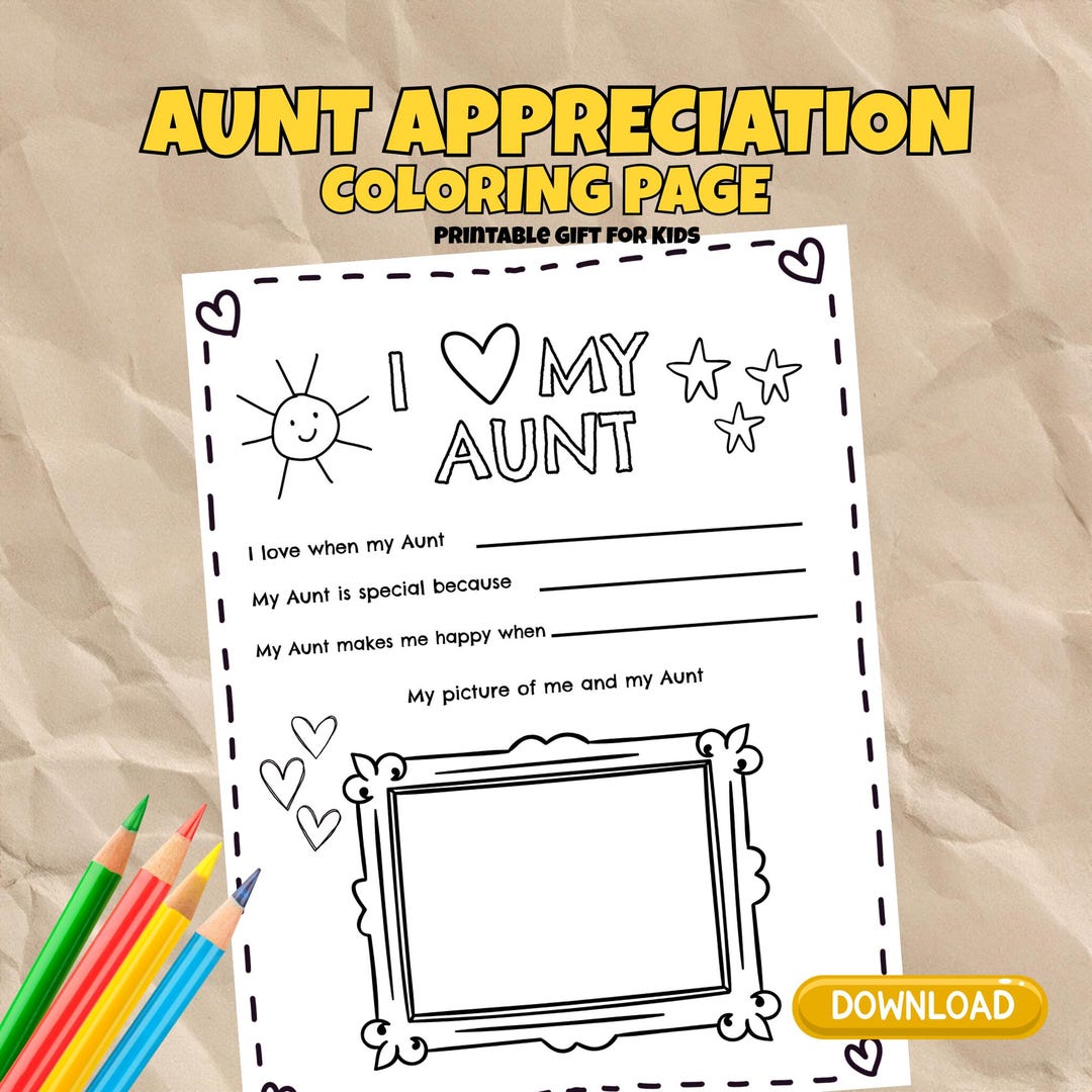 I Love My Aunt Coloring Page | Printable Gift for Aunty | Kids Family ...
