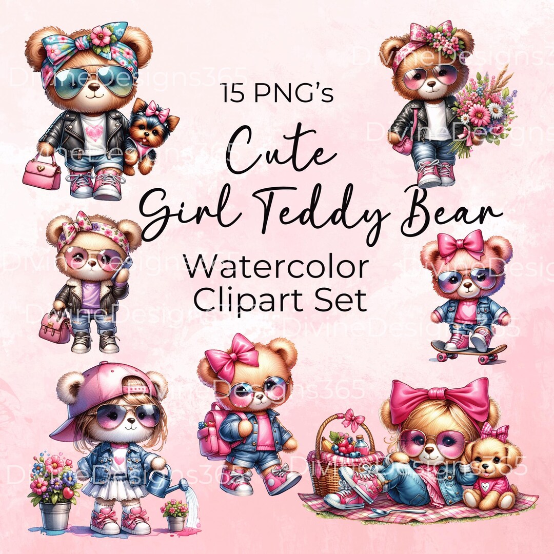 Cool Teddy Bear Clipart Set, Watercolor Girl Teddy Bears, 15 Pngs ...