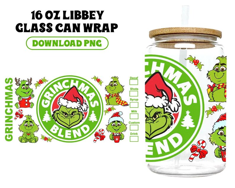 Grinchmas 16oz Libbey Glass Can Png File Cup Wrap Christmas Libbey PNG ...