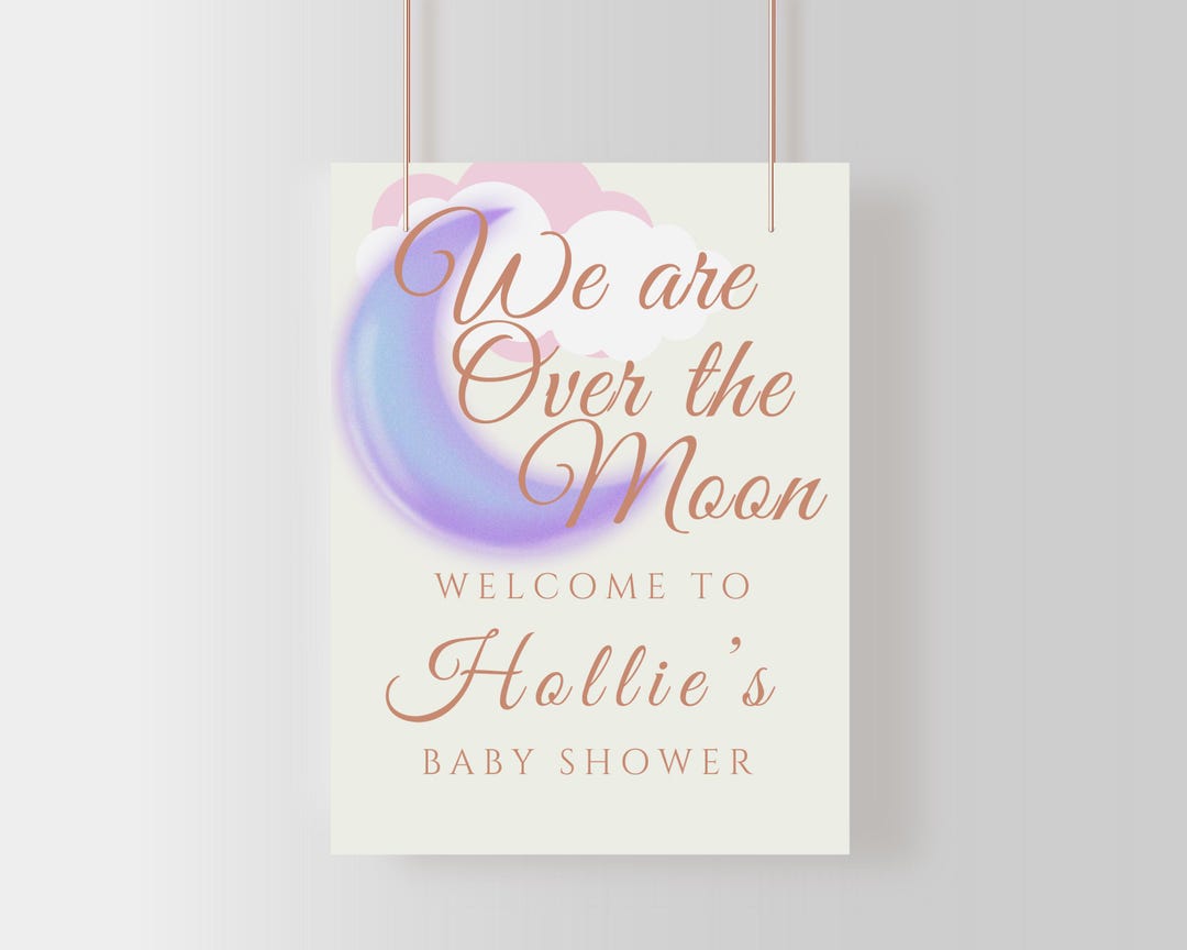 Editable Pink We Are Over the Moon Baby Shower Welcome Sign Twinkle Little Star Shower Poster ...