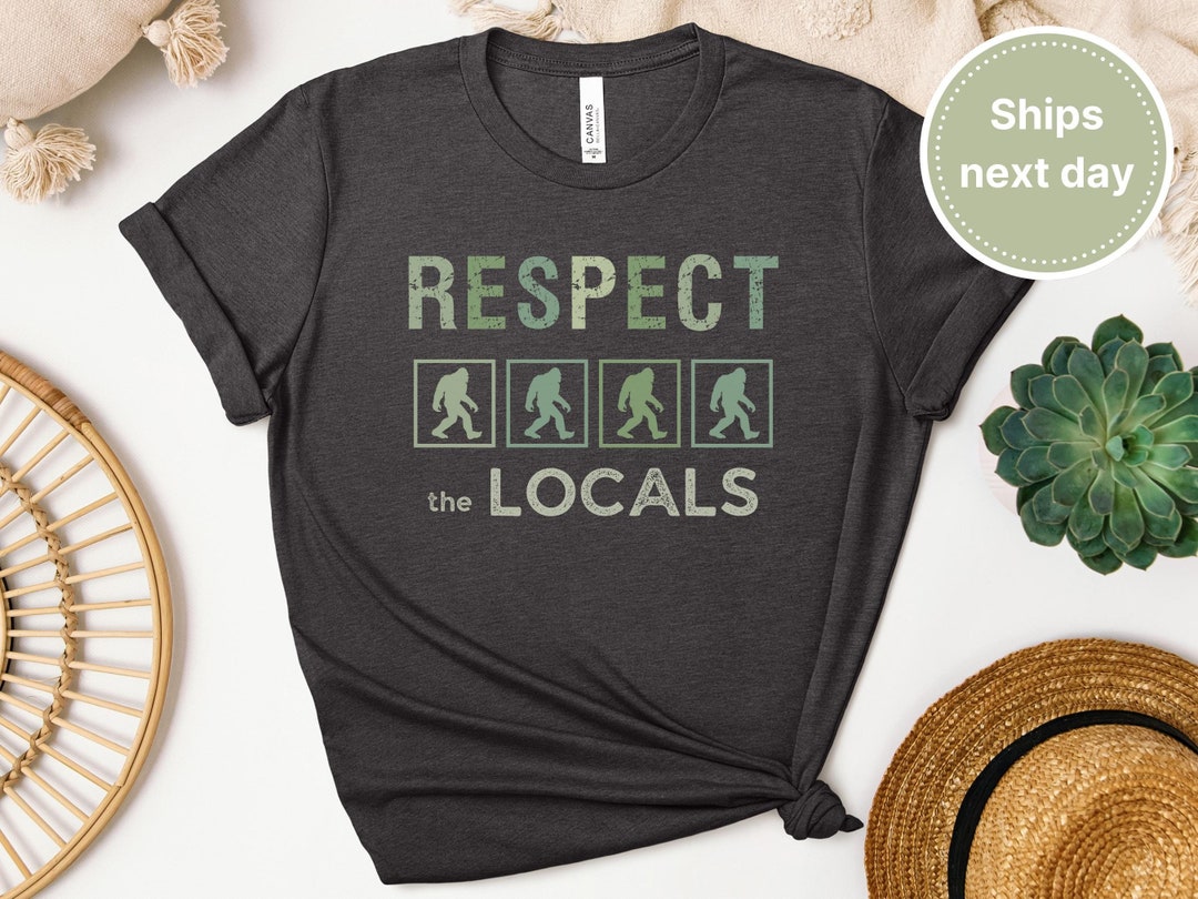 Respect the Locals Bifoot Goblin Core Shirt, Y2k Vintage Adventure ...