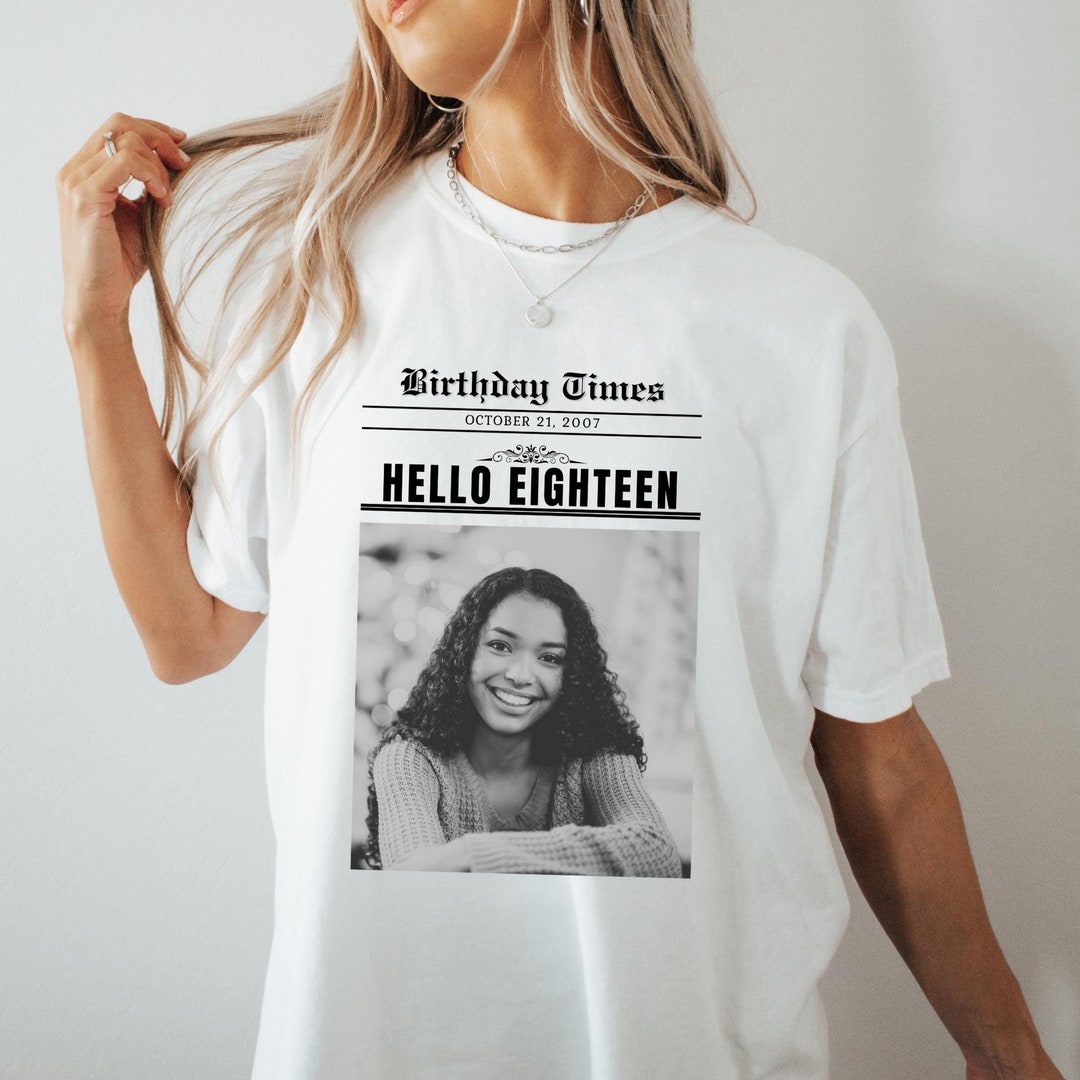 Custom Hello 18th Birthday Shirt,newspaper Poster Birthday Matching ...
