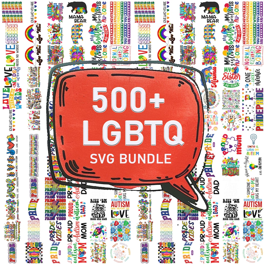 500 Lgbtq Designs, LGBTQ SVG Bundle, Gay Pride Svg, Lgbt Quotes Svg ...