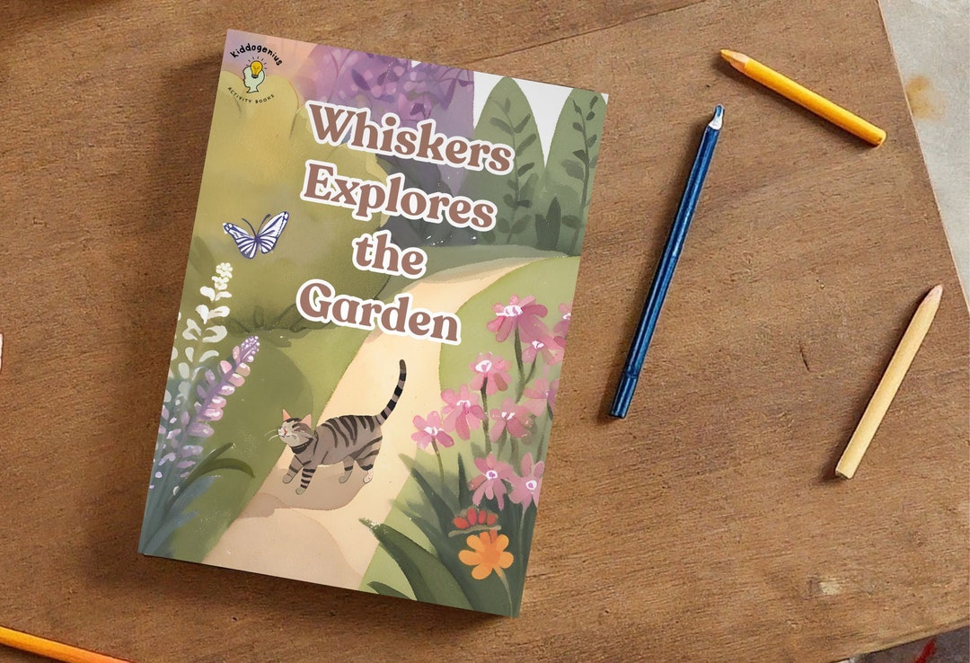 Whiskers Explores the Garden: A Storybook With Activities. Set of 15 ...